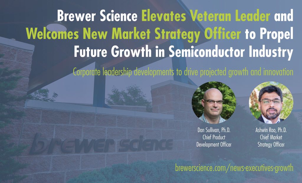 Brewer Science Elevates Veteran Leader and Welcomes New Market Strategy ...